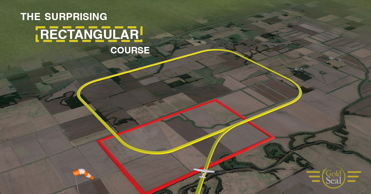 The Surprising Rectangular Course - Gold Seal Online Ground School