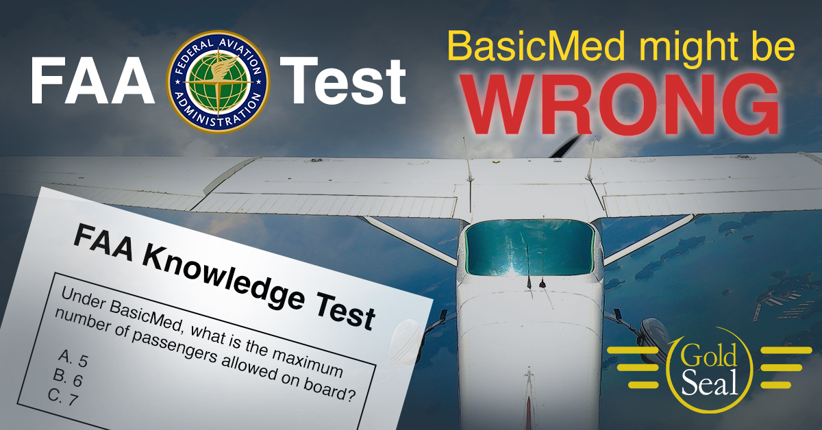 BasicMed Has Changed and Now You're Wrong. - Gold Seal Online Ground School